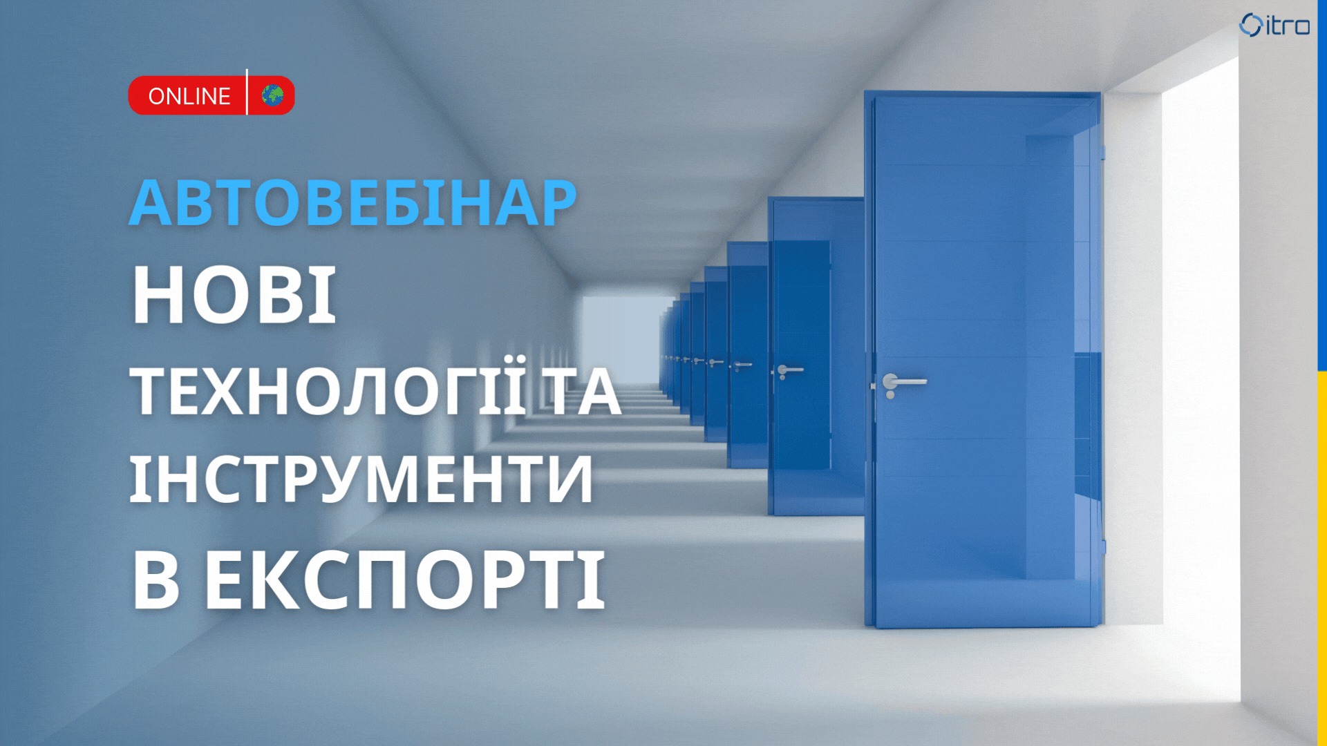 [WEBINAR Live] New Technologies and Tools in Export - ITRO Export Solutions